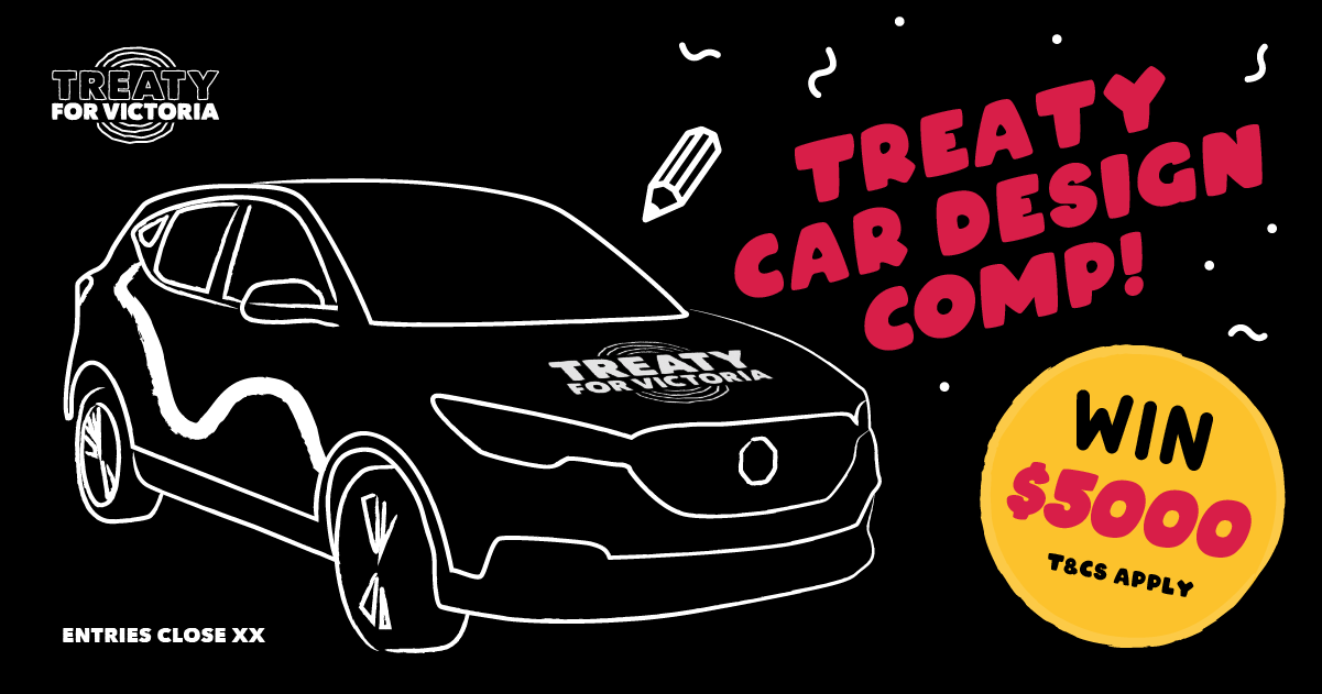 TREATY Car Design Competition — First Peoples’ Assembly of Victoria
