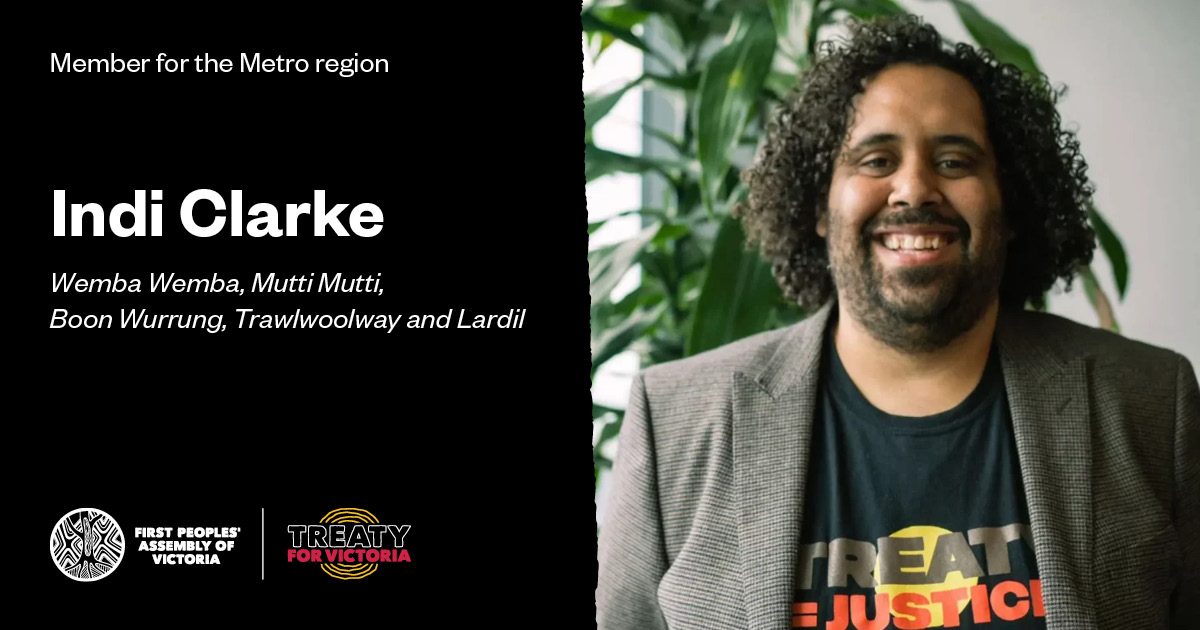 Indi Clarke — First Peoples’ Assembly of Victoria